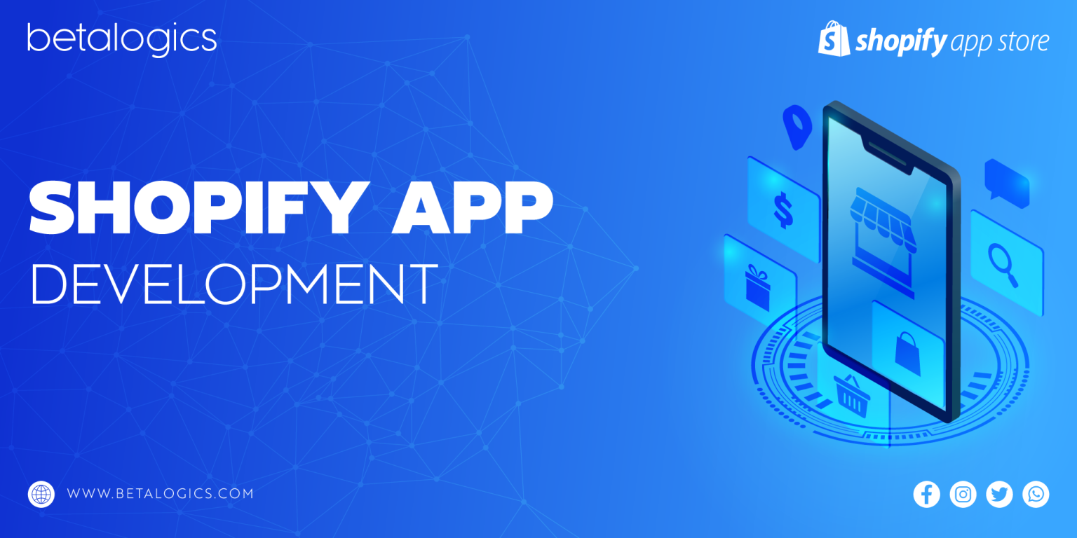 Shopify App Development - Betalogics